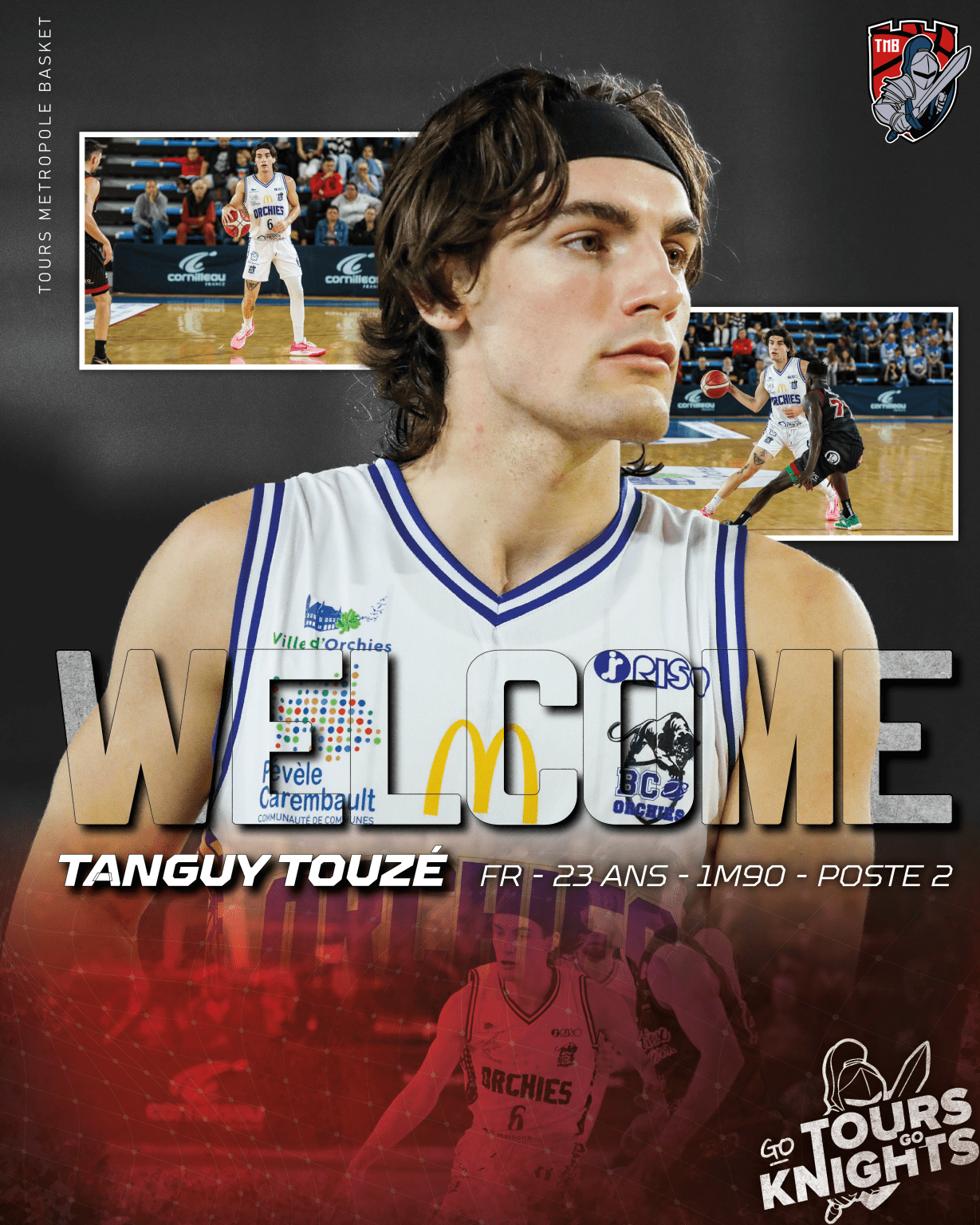 EFFECTIF - TANGUY TOUZÉ REJOINT LES KNIGHTS ! - TMB | TMB